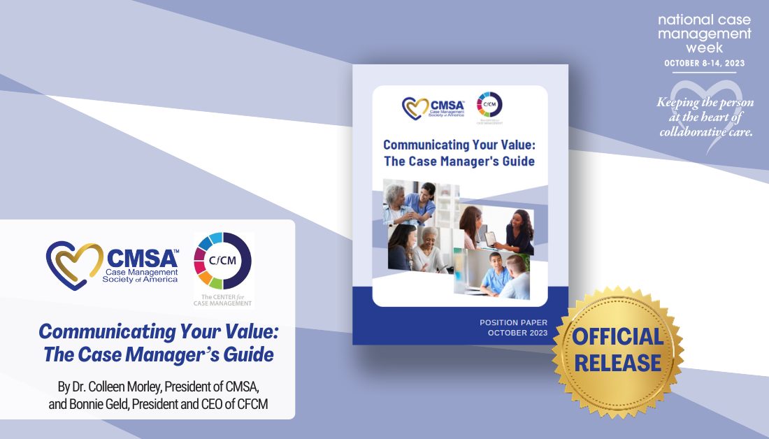 Communicating Your Value: The Case Manager's Guide - CMSA
