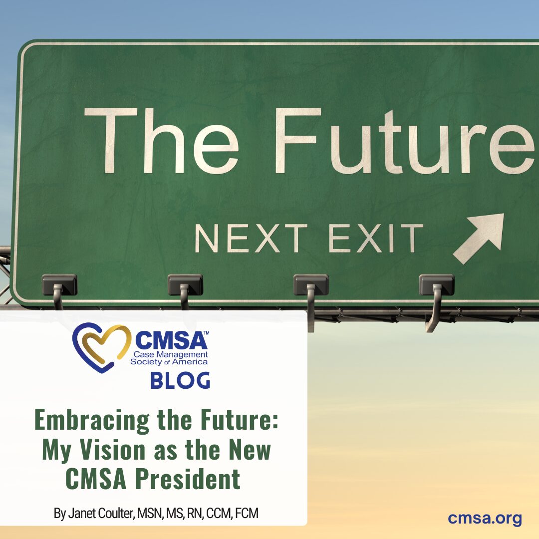 Embracing the Future: My Vision as the New CMSA President - CMSA