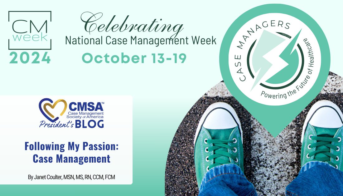 Following My Passion: Case Management - CMSA
