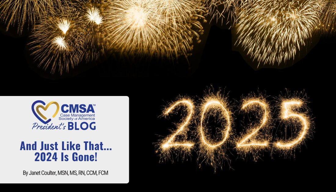 And Just Like That…. 2024 is Gone! - CMSA