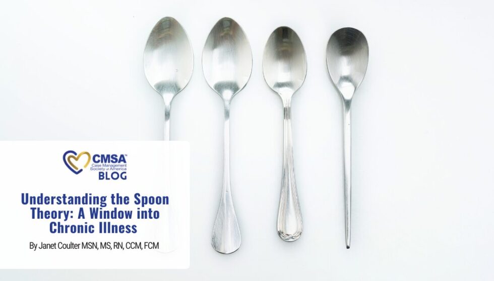 Understanding the Spoon Theory: A Window into Chronic Illness | CMSA